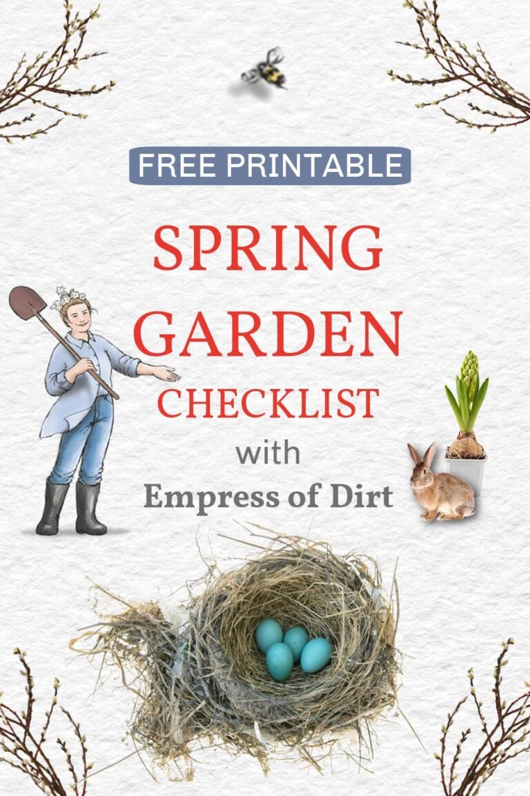 2025 Spring Gardening Checklist (Free Printable)