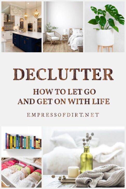 Decluttering 101: How to Let It Go and Get on With It