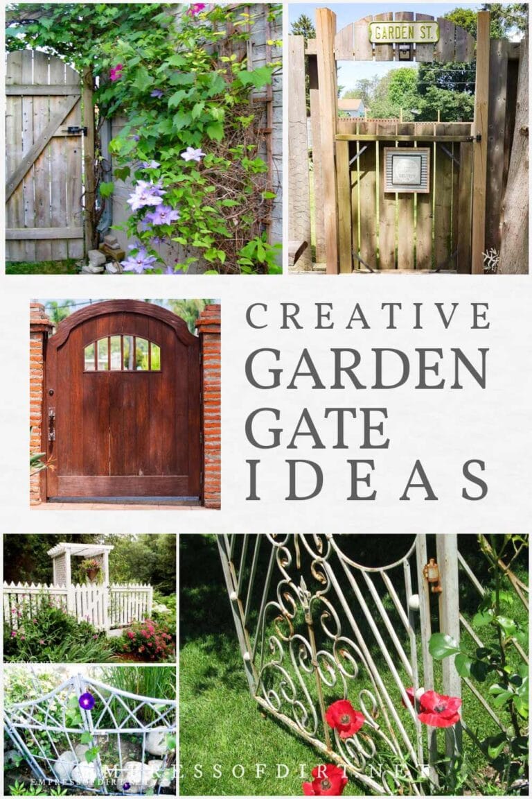 16 Creative Garden Gate Ideas — Empress of Dirt